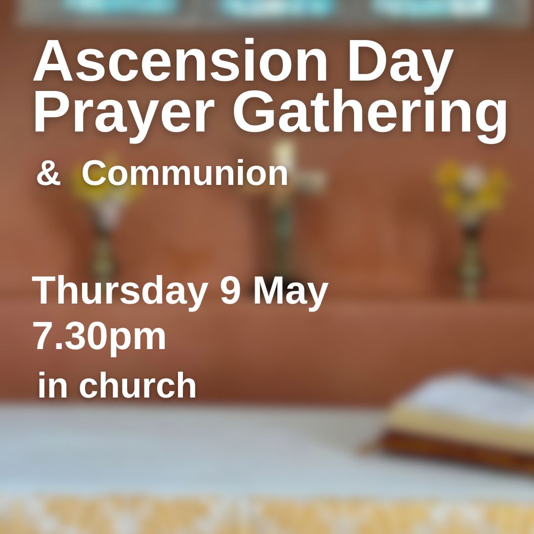 Ascension Day Prayer Gathering – St Michael's Church, Stoke Gifford