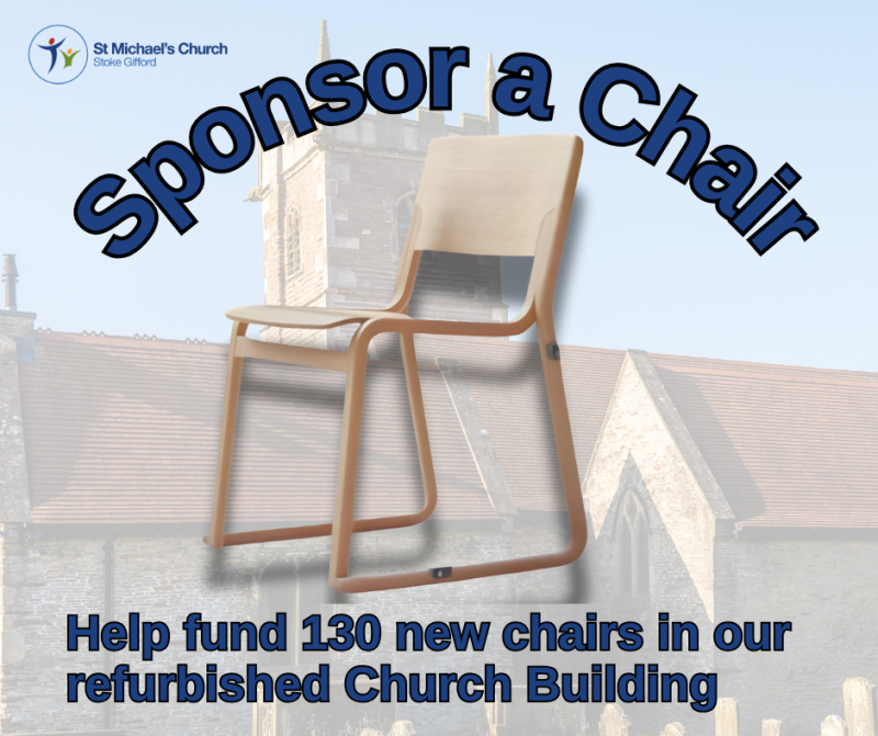 Sponsor a Chair – St Michael's Church, Stoke Gifford